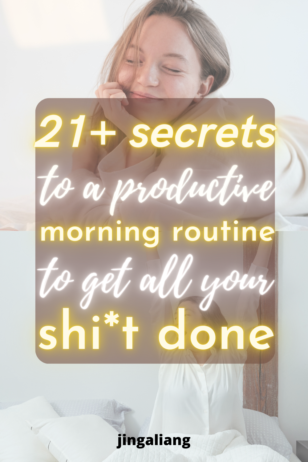 21 Secrets To A Productive Morning Routine To Get Stuff Done Jingaliang